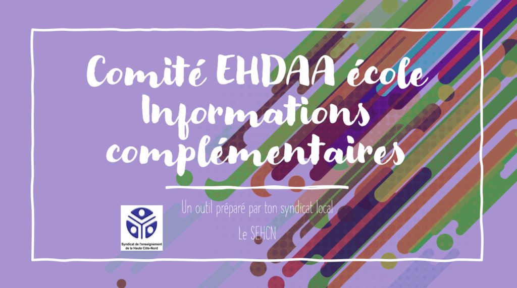 Élèves HDAA | SYNDICAT DE L'ENSEIGNEMENT DE LA HAUTE COTE-NORD